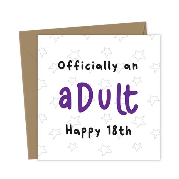 Officially an adult Happy 18th - Birthday Card