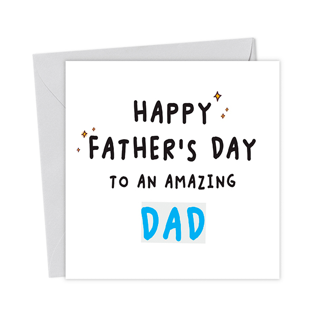 Happy Father's day to an amazing Dad | You Said It