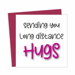 Sending you long distance hugs - Love Card | You Said It