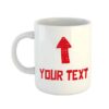 Personalised Arrow Mug (Red) | You Said It