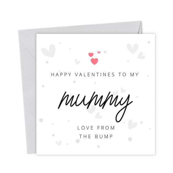 Happy Valentines to my Mummy love from the bump - Valentine's Day Card