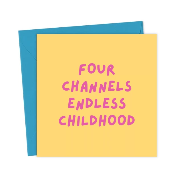 Four Channels, Endless Childhood Card - Nostalgia - Greetings Cards
