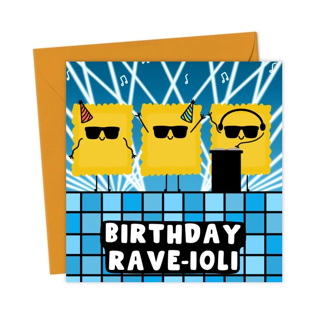 Funny Birthday Card - Birthday Rave-ioli Pun Card - Ravioli Pasta ...