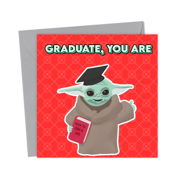 Funny Graduation Card – “Graduate, You Are” Yoda Star Wars Card ...