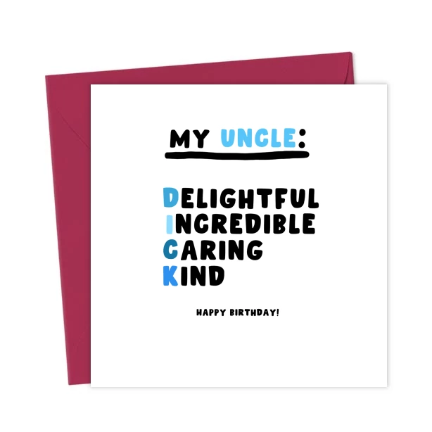 Funny Uncle Birthday Card - Funny D.I.C.K Uncle Card - The Best Uncle ...