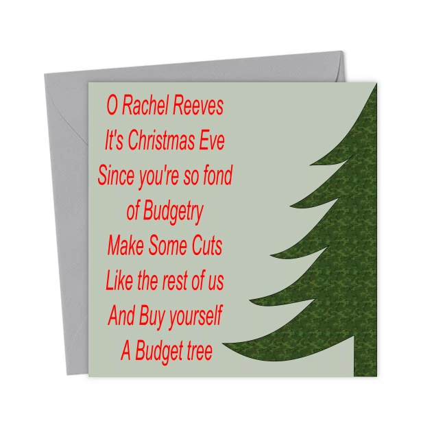 Rachel Reeves Budget Tree Political Christmas Card | You Said It
